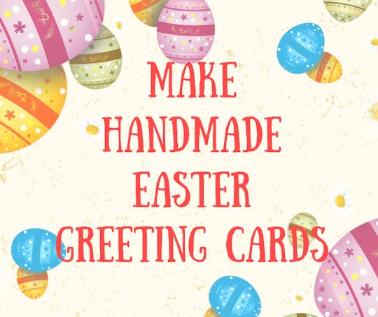 The Loving Hands Group - Easter Hand Made Greeting Cards | Cuyahoga ...